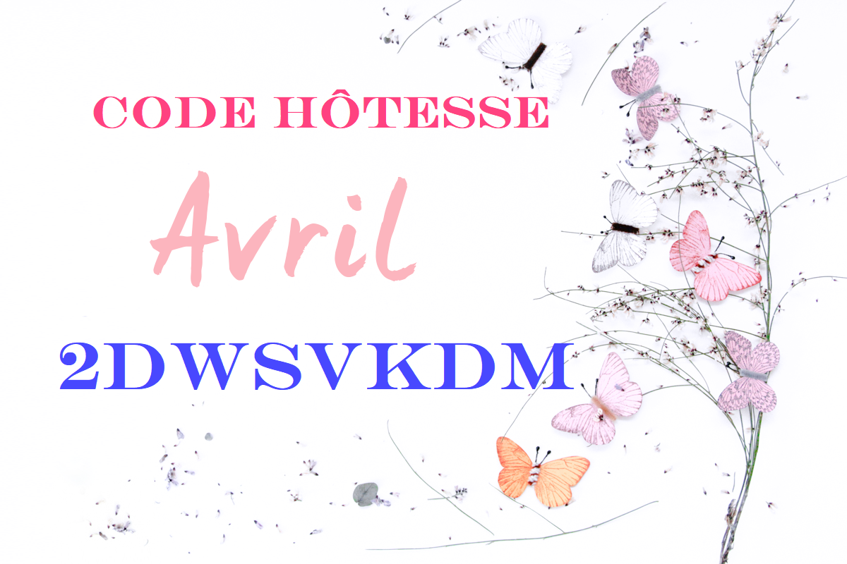 Code Hôtesse Avril - Bibiche Lolotte